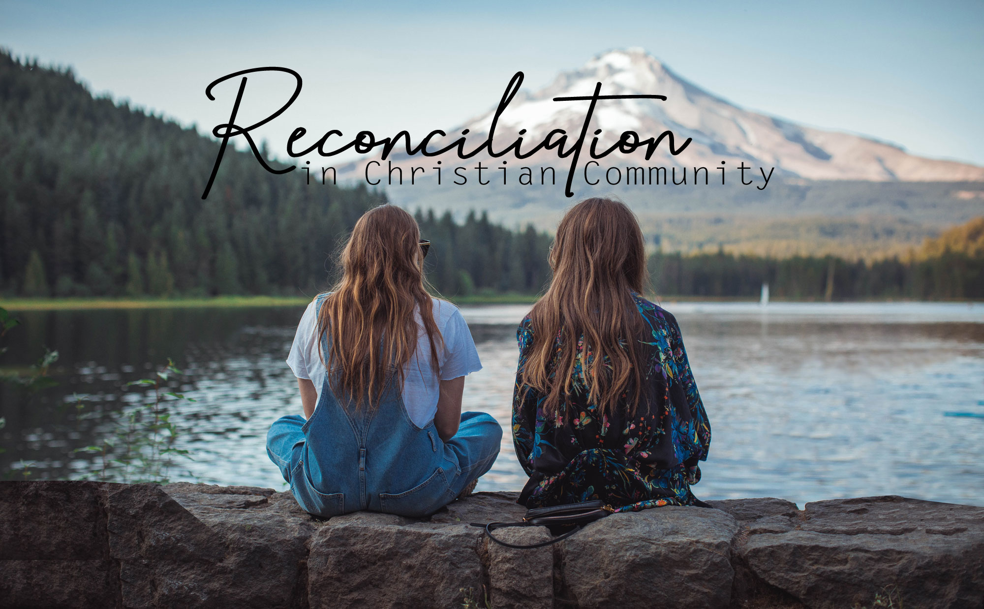 Reconciliation in Christian Community | DOVE International
